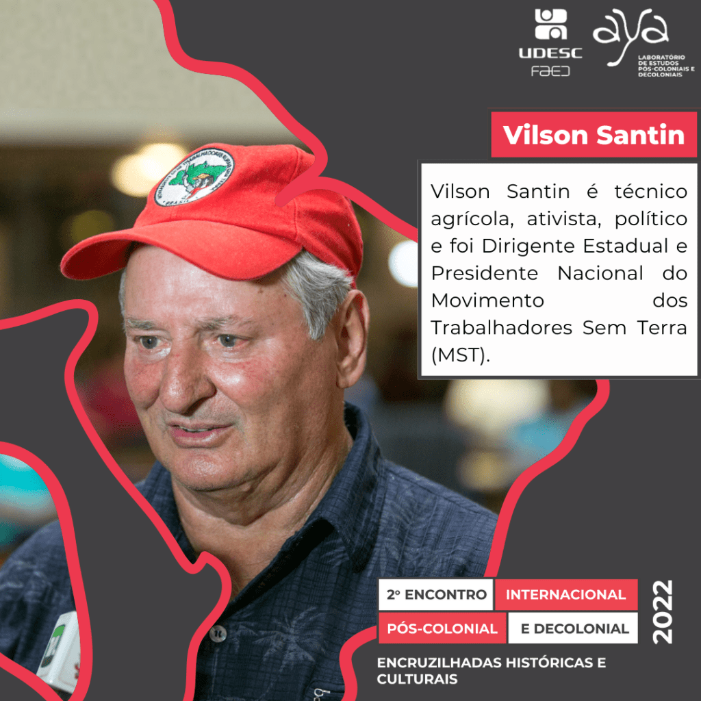 Vilson Santin – Palestrante no 2° Encontro Internacional Pós-colonial e ...